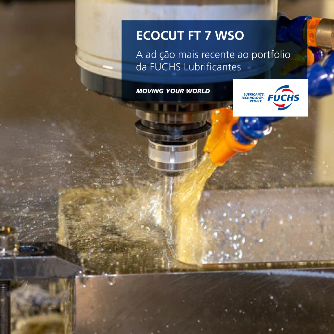 New development ECOCUT FT 7 WSO | FUCHS LUBRIFICANTES, Unip. Lda